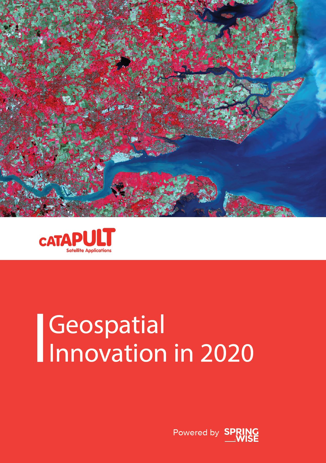 Geospatial Innovation in 2020 - Satellite Applications Catapult